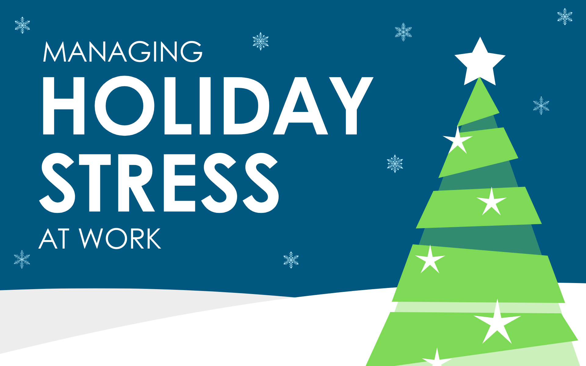 Managing Holiday Stress at Work - APRO